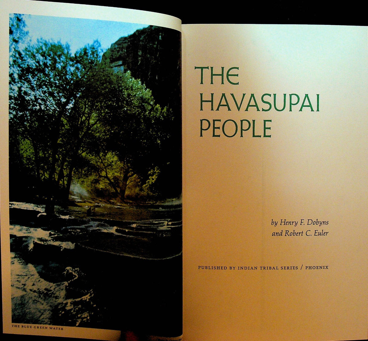 The Havasupai People by Henry Dobyns Robert Euler SC Limited Edition 1 ...