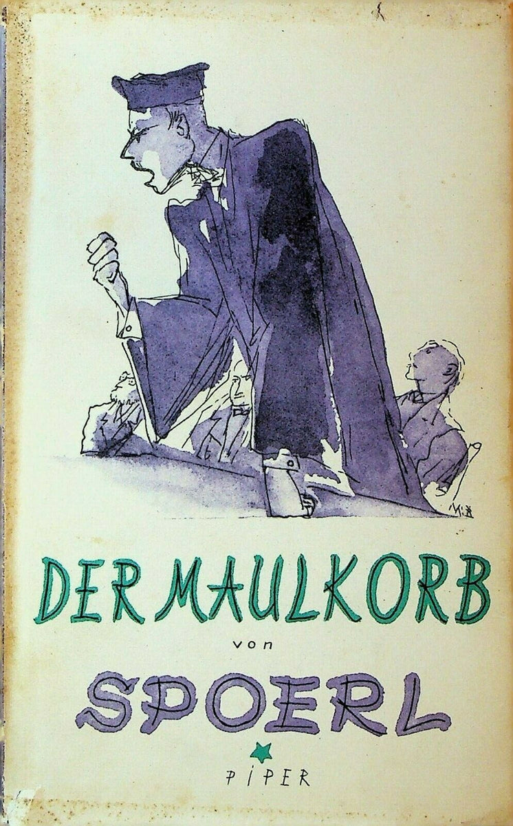 Der Maulkorb by Heinrich Spoerl HC DJ 1954 German Language Book – Papergoy