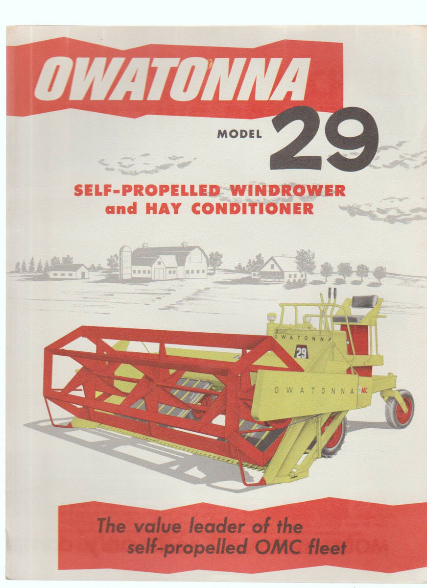 Owatonna Model 29 Self Propelled Windrower & Hay Conditioner Brochure ...
