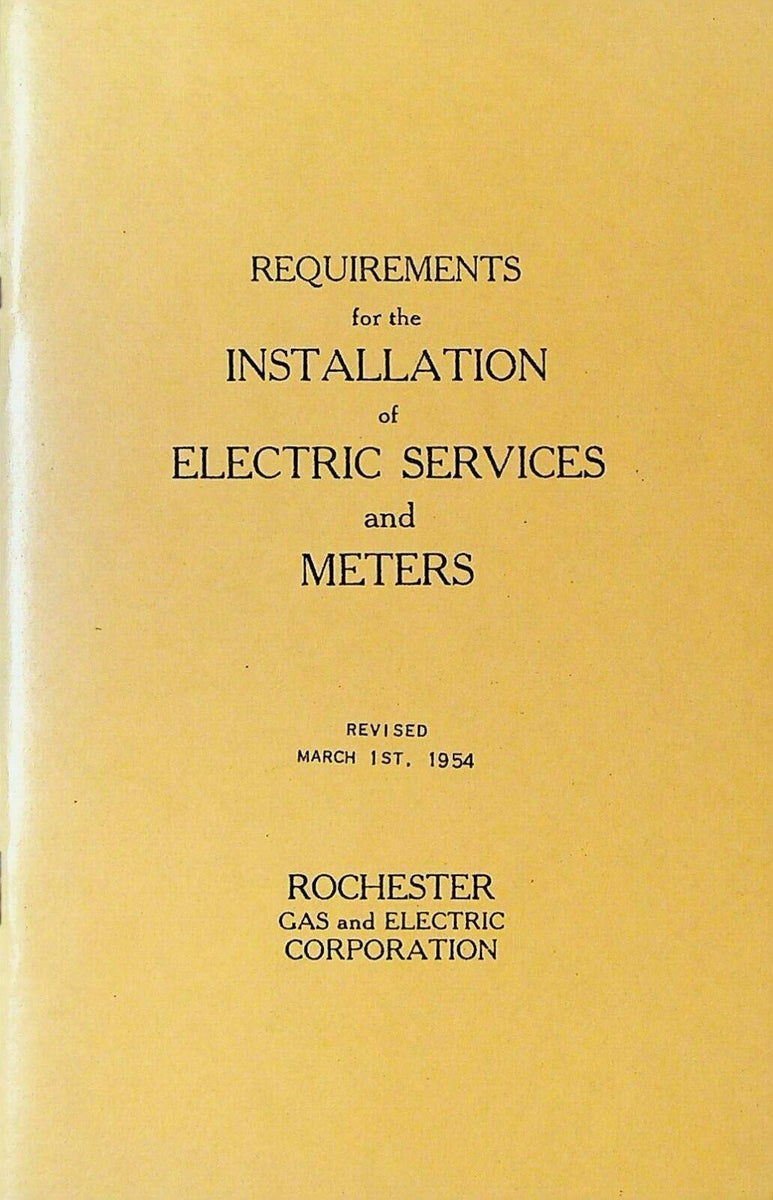Requirements Installation of Electric Services & Meters RGE 1954 Bookl ...