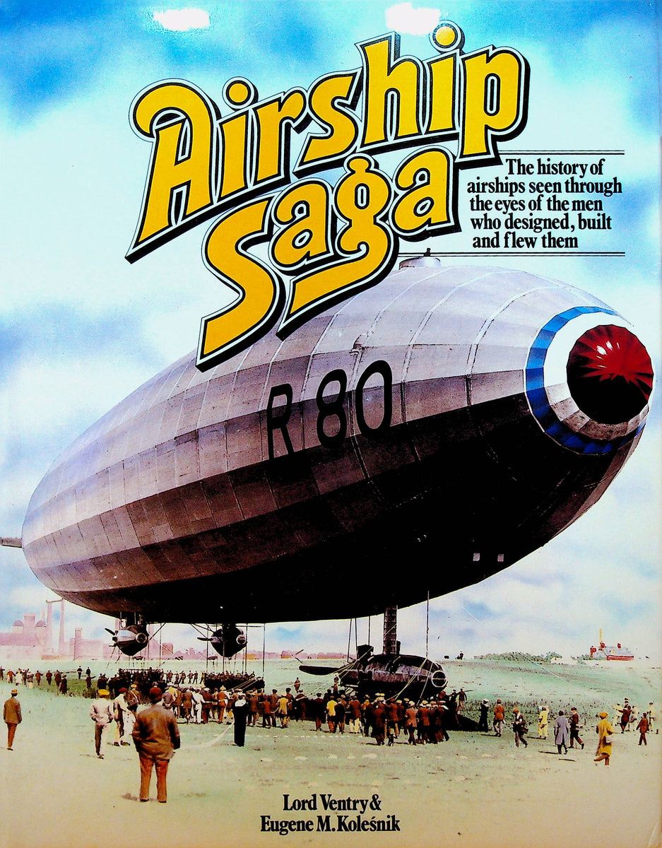 Airship Saga by Lord Ventry and Eugene M Kolesnik – Papergoy